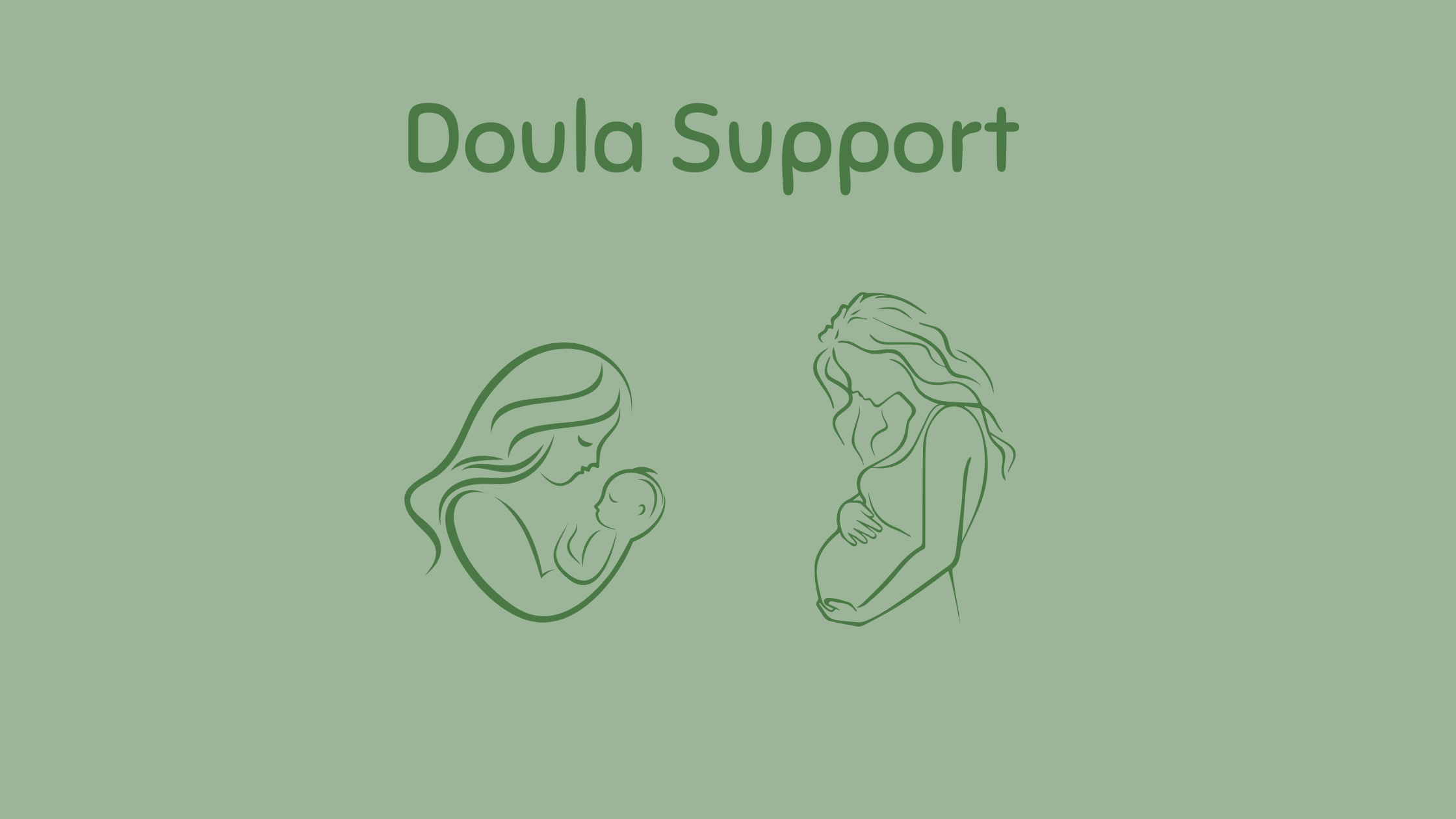 Doula Pregnancy support, birth and postnatal support UK